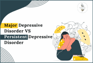 Major Depressive Disorder and Persistent Depressive Disorder