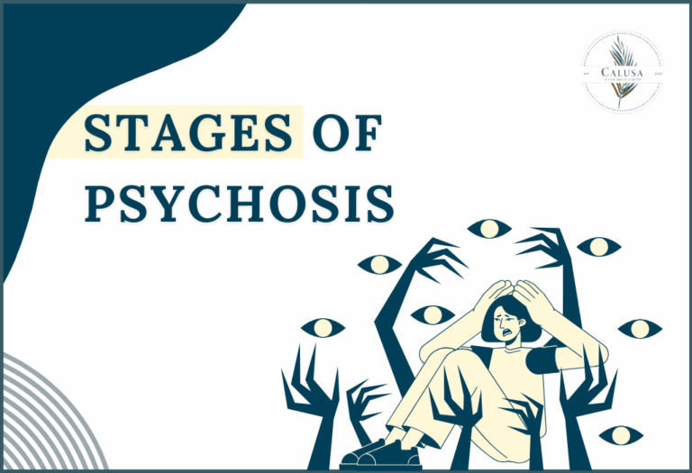 The 5 Stages of Psychosis | Calusa Recovery