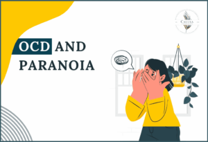 Understanding OCD and Paranoia: Symptoms and Support